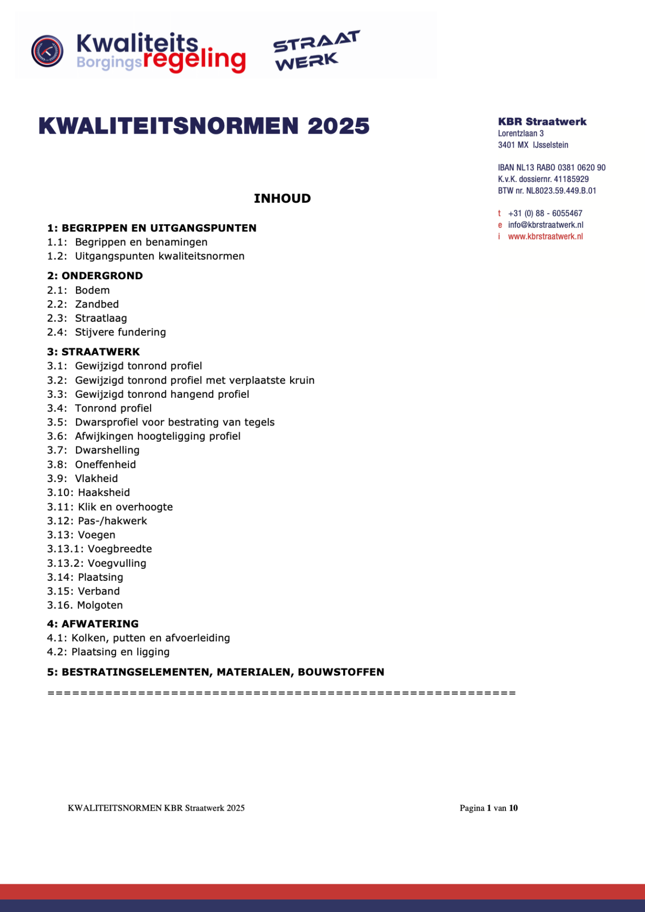Kwaliteitsnormen - Kwaliteitsborgingsregeling Straatwerk